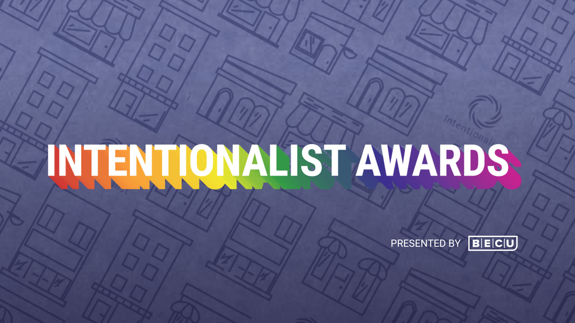 Meet the Intentionalist Awards Finalists - Intentionalist