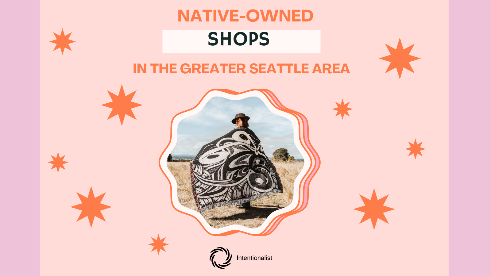 Native-Owned Shops in Seattle - Intentionalist
